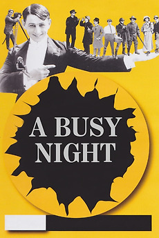 ‎A Busy Night (1916) directed by Marcel Perez • Reviews, film + cast ...
