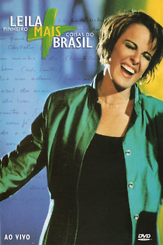 ‎Leila Pinheiro - Mais Coisas do Brasil (2001) directed by Ignácio ...