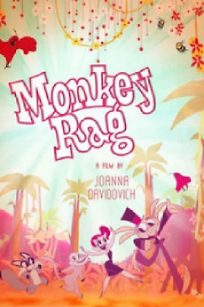 ‎Monkey Rag (2013) directed by Joanna Davidovich • Reviews, film + cast ...