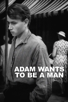 ‎Adam Wants to Be a Man (1959) directed by Vytautas Zalakevicius ...