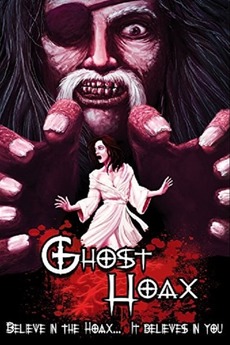 ‎Ghost Hoax (2010) directed by Vlad Peters • Reviews, film + cast ...