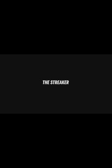 ‎The Streaker (2015) directed by Errol Morris • Reviews, film + cast ...