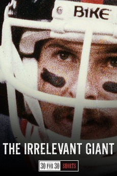 ‎The Irrelevant Giant (2013) directed by Don Lepore, Shaun Silva ...