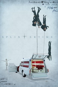 ‎Splintertime (2015) directed by Rosto • Reviews, film + cast • Letterboxd