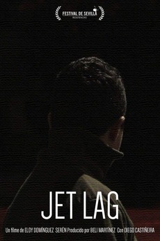 ‎Jet lag (2014) directed by Eloy Domínguez Serén • Reviews, film + cast ...