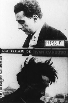 ‎Hi-Fi (1999) directed by Ivan Cardoso • Reviews, film + cast • Letterboxd