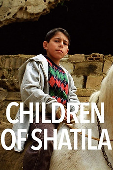 ‎Children of Shatila (1998) directed by Mai Masri • Reviews, film ...