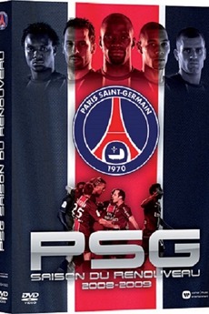 ‎PSG La Saison du Renouveau 2008-2009 (2009) • Film + cast • Letterboxd