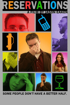 ‎Reservations (2010) directed by Jason Eaken • Film + cast • Letterboxd