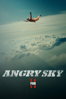 ‎Angry Sky (2015) directed by Jeff Tremaine • Reviews, film + cast ...