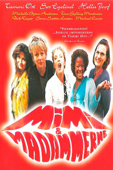 ‎Mimi og madammerne (1998) directed by Linda Wendel • Reviews, film ...