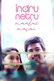 Indru Netru Naalai’ review by Adi0495 • Letterboxd