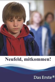 ‎Neufeld, mitkommen! (2014) directed by Tim Trageser • Reviews, film ...