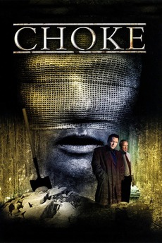 ‎Choke (2001) directed by John Sjogren • Reviews, film + cast • Letterboxd