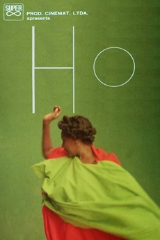 ‎HO (1979) directed by Ivan Cardoso • Reviews, film + cast • Letterboxd