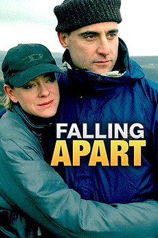 ‎Falling Apart (2002) directed by Brian Hill • Film + cast • Letterboxd