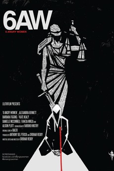 ‎Six Angry Women (2015) directed by Sridhar Reddy • Film + cast ...