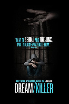 ‎Dream/Killer (2015) directed by Andrew Jenks • Reviews, film + cast ...