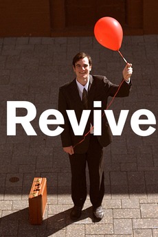 ‎Revive (2013) directed by Ruben Pracas • Reviews, film + cast • Letterboxd
