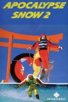 ‎Apocalypse Snow II, le défi (1984) • Reviews, film + cast • Letterboxd