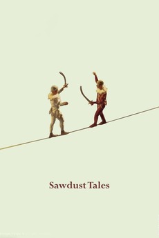 ‎Sawdust Tales (1997) directed by Barış Pirhasan • Reviews, film + cast ...