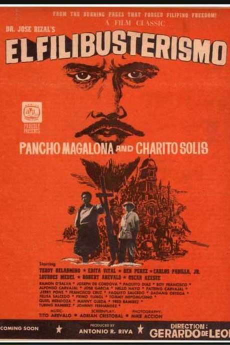 ‎El Filibusterismo (1962) directed by Gerardo de Leon • Film + cast ...