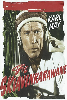 ‎Die Sklavenkarawane (1958) directed by Georg Marischka • Reviews, film ...