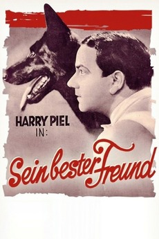 ‎His Best Friend (1937) directed by Harry Piel • Film + cast • Letterboxd