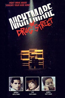 ‎A Nightmare on Drug Street (1989) directed by Traci Wald Donat ...