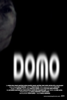 ‎Domo (2015) directed by Manolo Hernández • Reviews, film + cast ...