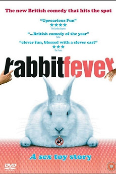 ‎Rabbit Fever (2006) directed by Ian Denyer • Reviews, film + cast ...