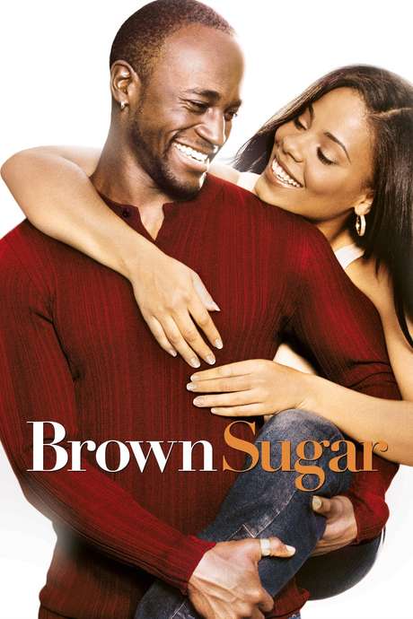 ‎Brown Sugar (2002) directed by Rick Famuyiwa • Reviews, film + cast • Letterboxd