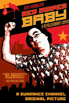 ‎Red Diaper Baby (2004) directed by Doug Pray • Film + cast • Letterboxd