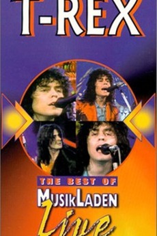 ‎Best of Musikladen T-Rex (2000) • Film + cast • Letterboxd