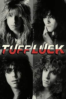 ‎Tuff Luck (2015) • Reviews, film + cast • Letterboxd