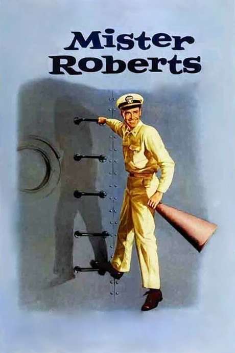 ‎Mister Roberts (1955) directed by John Ford, Mervyn LeRoy et al ...