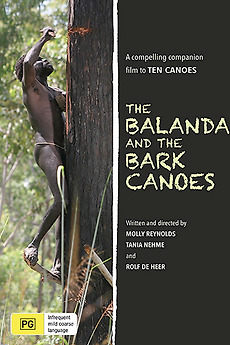 ‎The Balanda and the Bark Canoes (2006) directed by Rolf de Heer, Tania ...