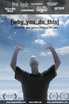 ‎Why You Do This (2010) directed by Michael Dafferner • Reviews, film ...