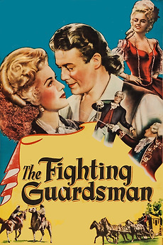 ‎The Fighting Guardsman (1945) directed by Henry Levin • Reviews, film ...