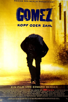 ‎Gomez: Heads or Tails (1998) directed by Edward Berger • Reviews, film ...