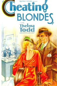 ‎Cheating Blondes (1933) directed by Joseph Levering • Reviews, film ...