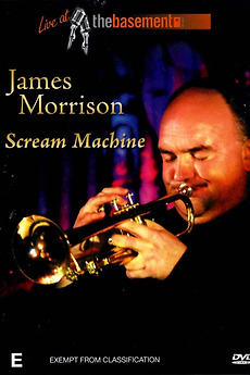 ‎James Morrison: Scream Machine (2001) • Film + cast • Letterboxd