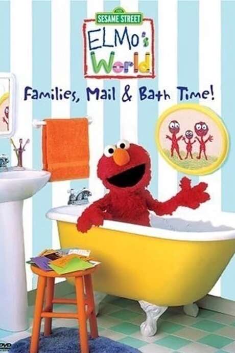 ‎Sesame Street: Elmo's World: Families, Mail & Bath Time! (2004) • Film ...