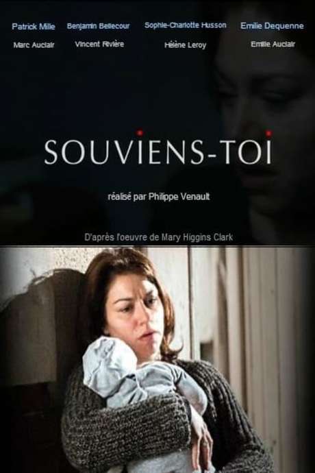 ‎Souviens-toi (2015) directed by Philippe Venault • Film + cast ...