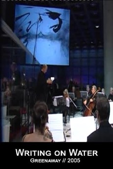 ‎Writing on Water (2005) directed by Peter Greenaway • Reviews, film ...