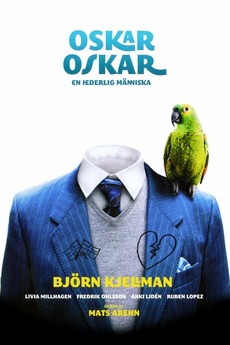 ‎Oskar, Oskar (2009) directed by Mats Arehn • Reviews, film + cast ...
