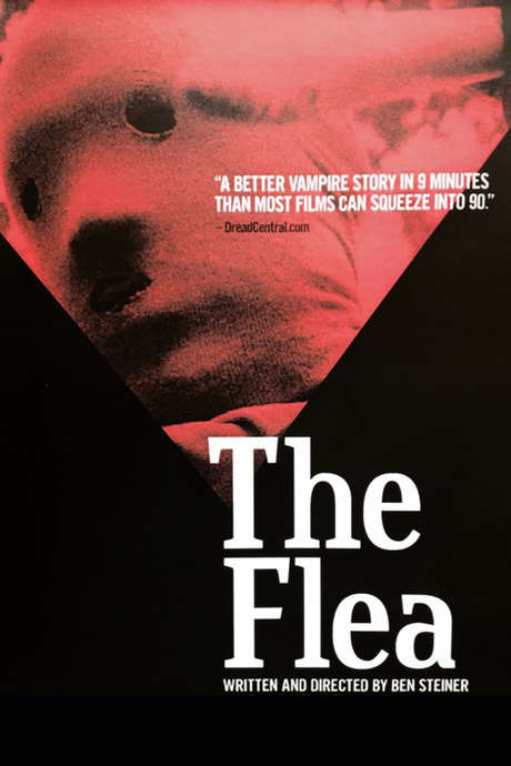 ‎The Flea (2008) directed by Ben Steiner • Reviews, film + cast ...
