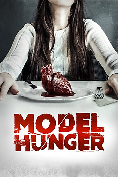 ‎Model Hunger (2015) directed by Debbie Rochon • Reviews, film + cast ...