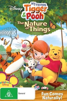 ‎My Friends Tigger & Pooh: The Nature Of Things (2009) • Reviews, film ...