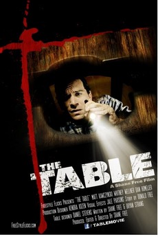 ‎The Table (2012) directed by Shane Free • Reviews, film + cast ...